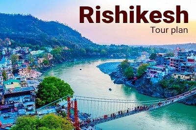 Rishikesh Tourist Places - देश के सबसे पवित्र स्थानों में से एक ऋषिकेश ...